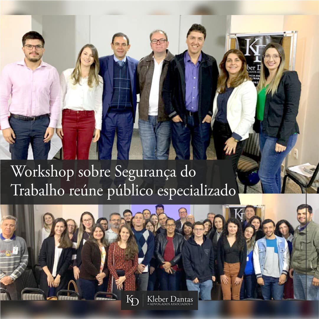 Workshop Seg. do Trabalho » Kleber Dantas | Advogados Associados